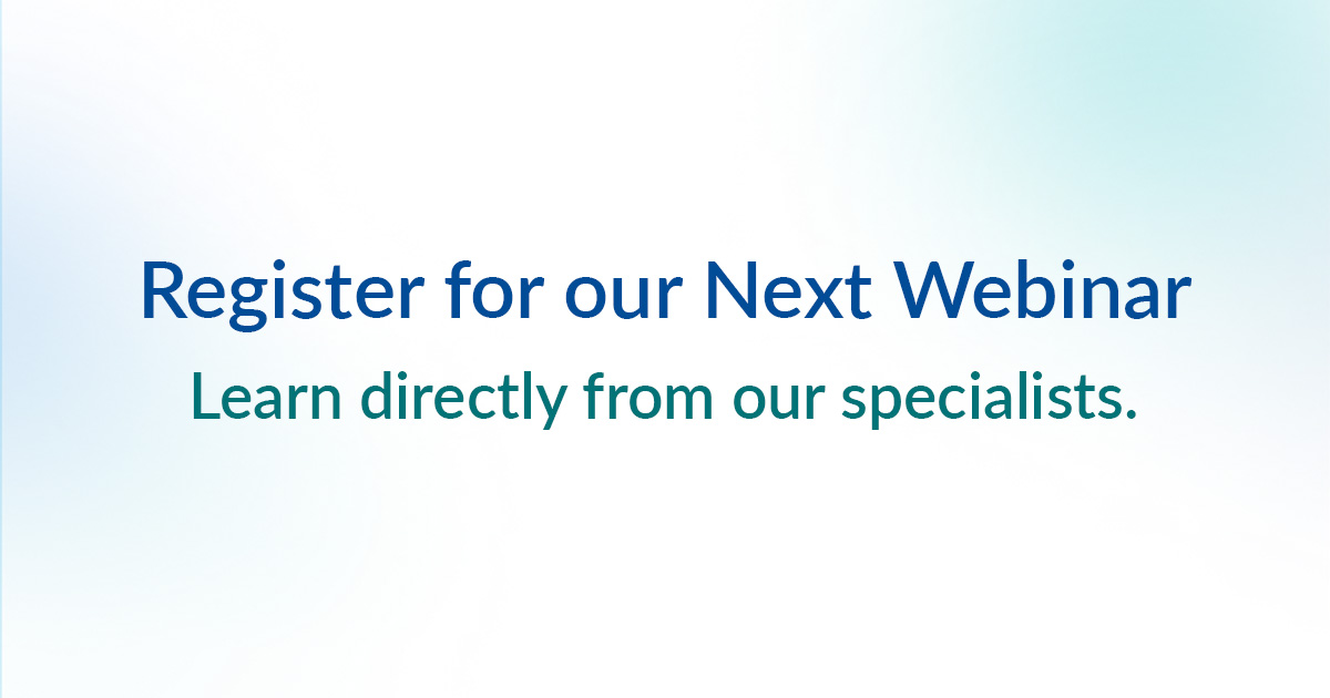 Register now for our next webinar